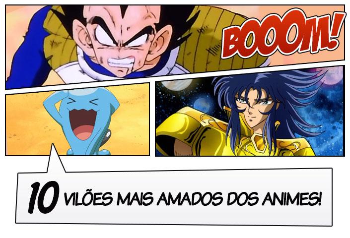 10 Vilões mais amados dos animes! - Legião dos Heróis 10 Vilões mais amados dos animes! - Legião dos Heróis